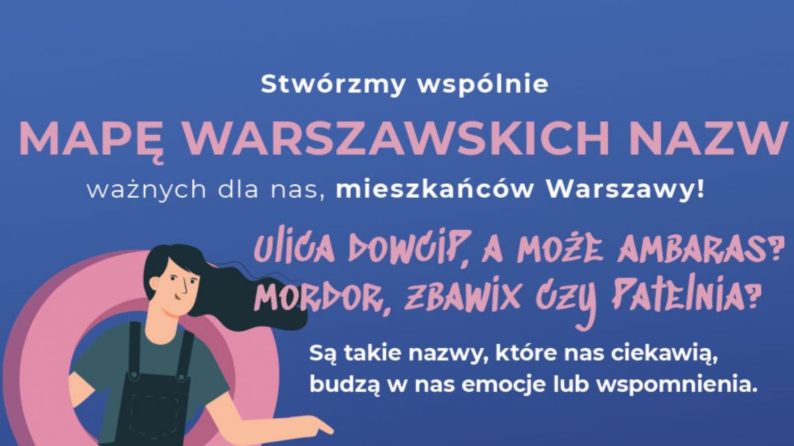 Językoznawcy z UW ogłosili konkurs na najciekawsze nazwy miejsc w Warszawie