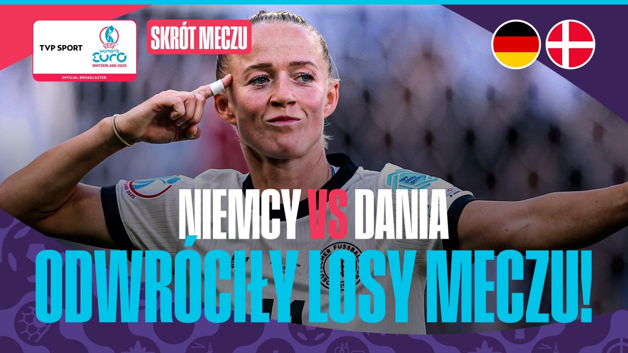 Niemcy – Dania. EURO 2025 kobiet, Bazylea – grupa C [SKRÓT] | TVP SPORT