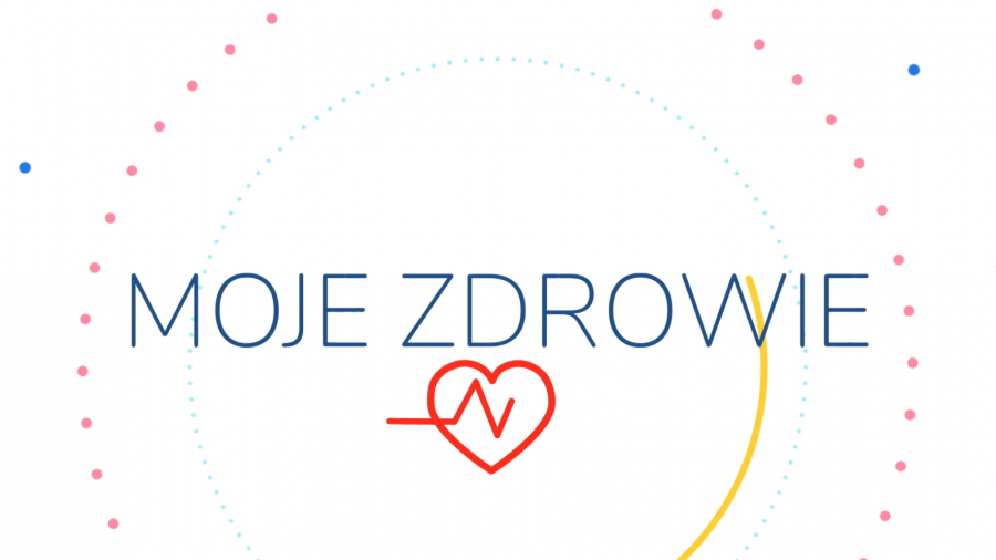 Moje zdrowie