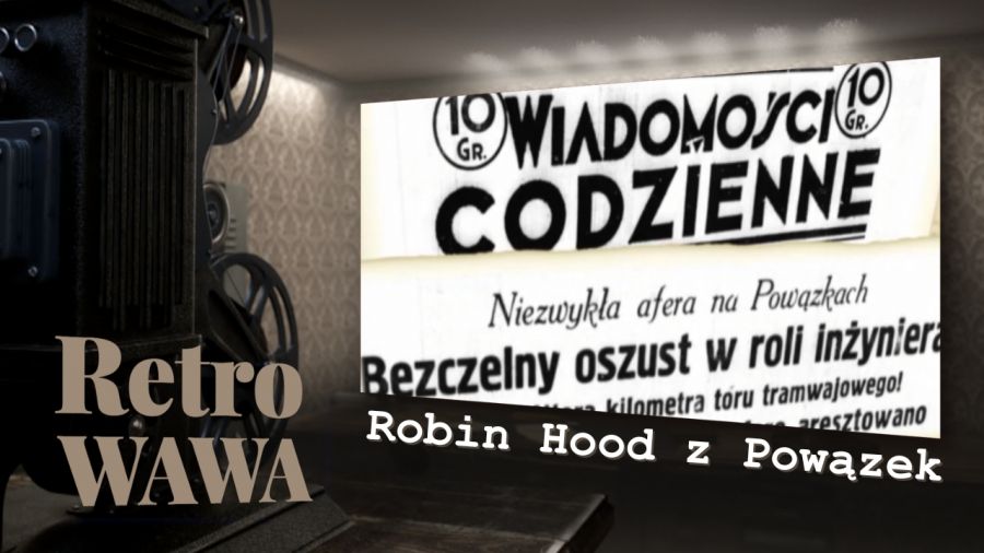 Retro Wawa: Robin Hood z Powązek